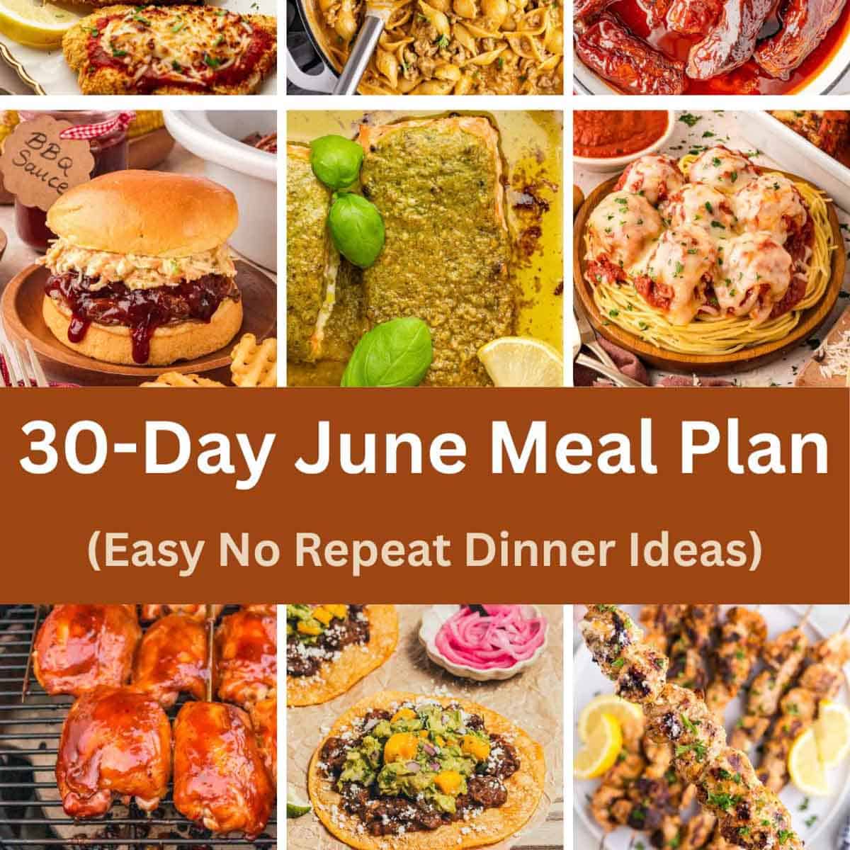 June Meal Plan for Families (30 Days, No Repeat Recipes)